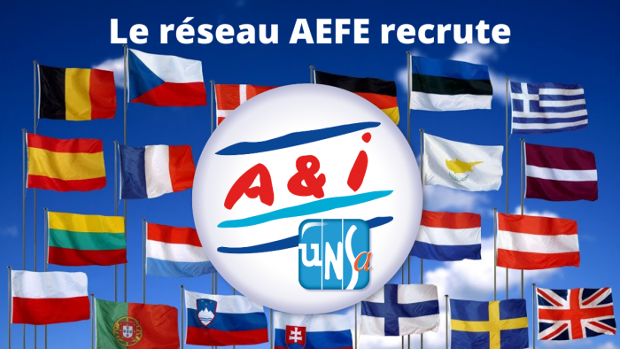 A&I UNSA | Recrutement à l’AEFE : dépôt des candidatures avant le 24 ...