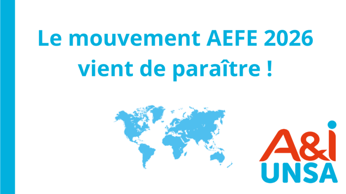A&I UNSA | Mouvement AEFE rentrée 2026